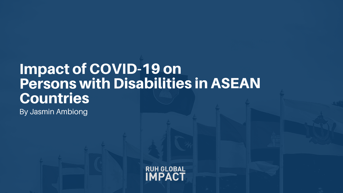 Impact of COVID-19 on Persons with Disabilities in ASEAN Countries ...