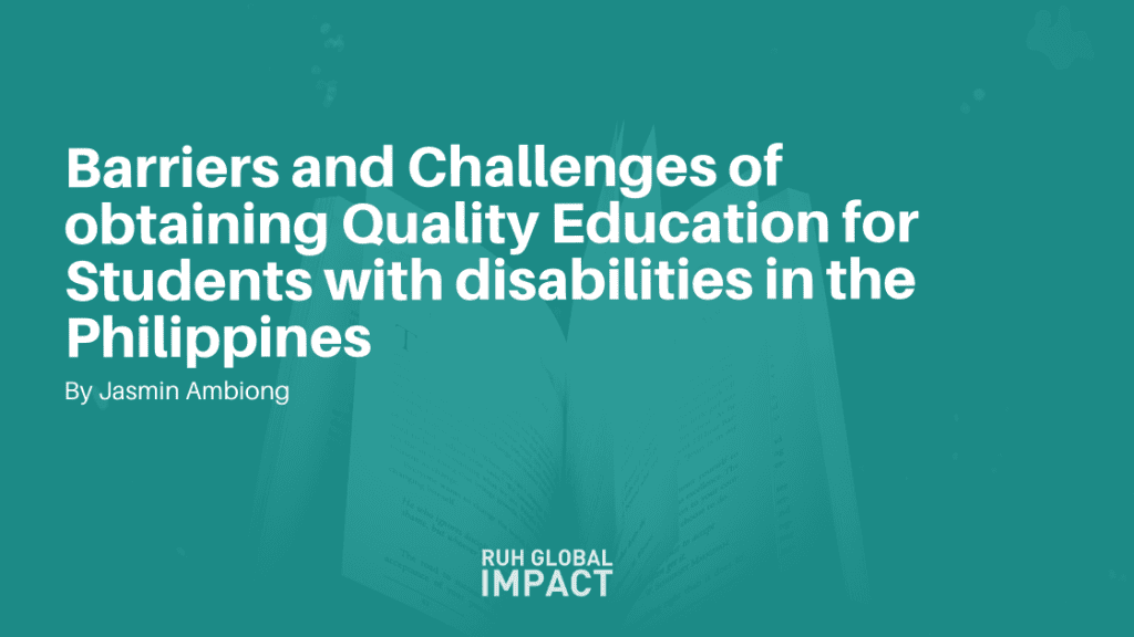 BARRIERS AND CHALLENGES OF OBTAINING QUALITY EDUCATION FOR STUDENTS ...